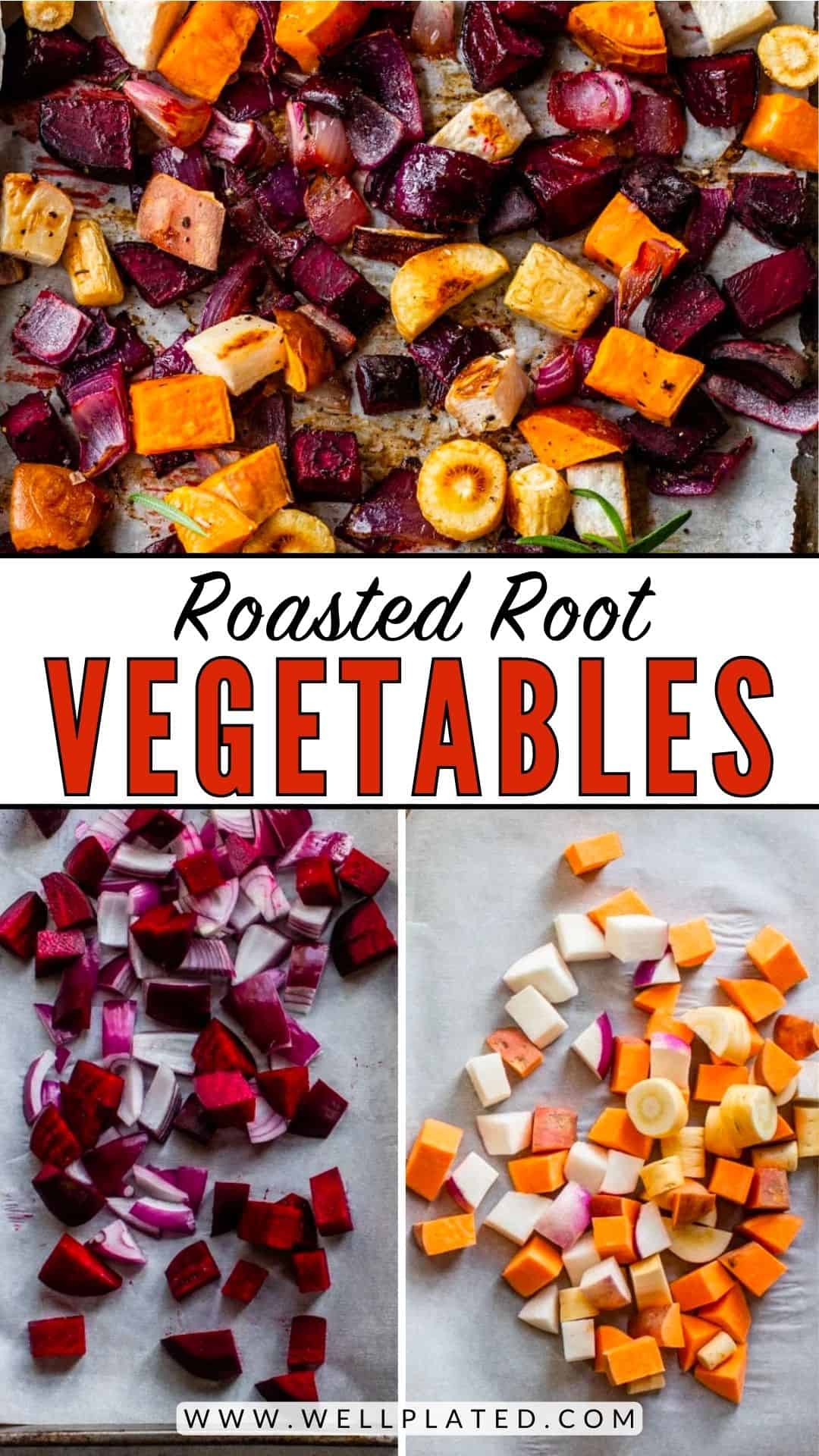 Roasted Root Vegetables – WellPlated.com