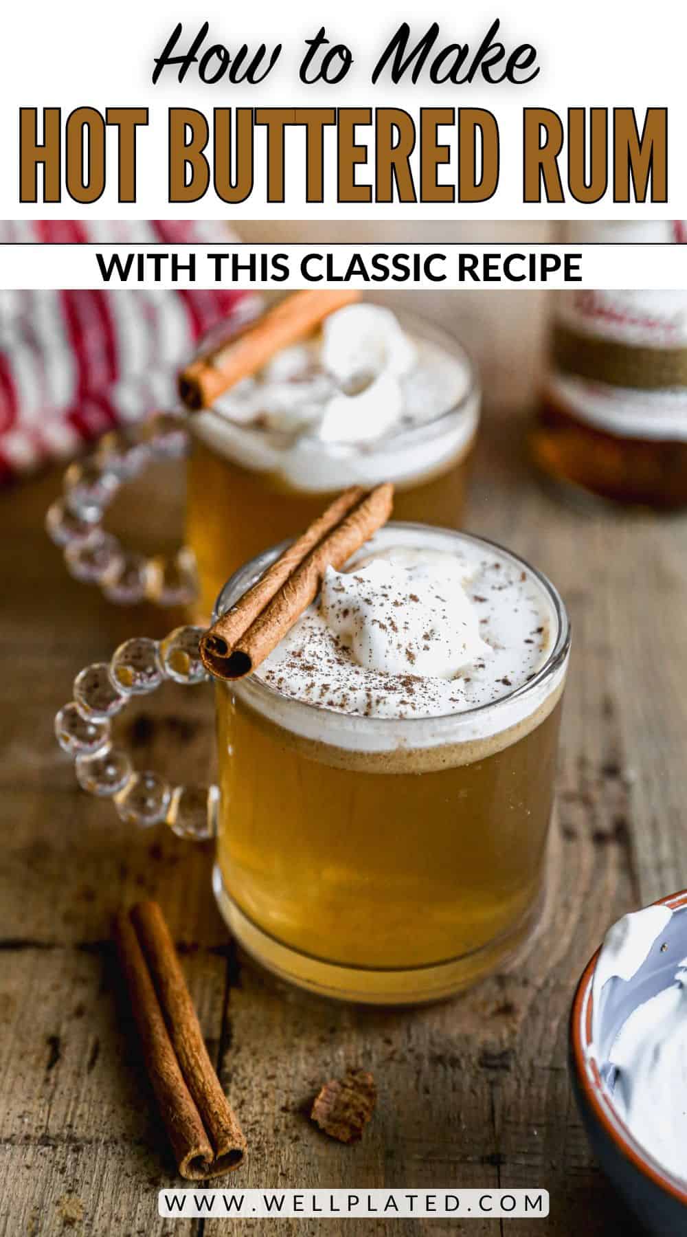 Hot Buttered Rum – WellPlated.com